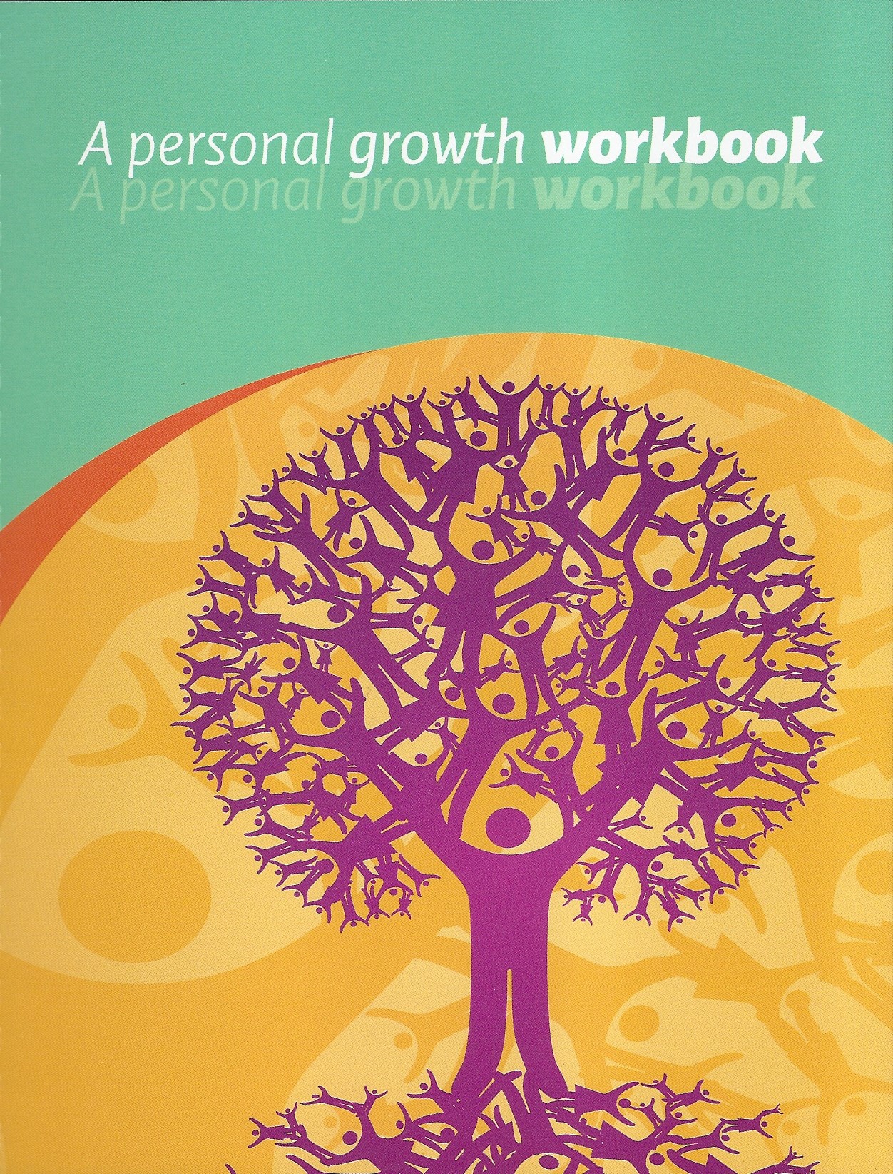 A personal growth workbook